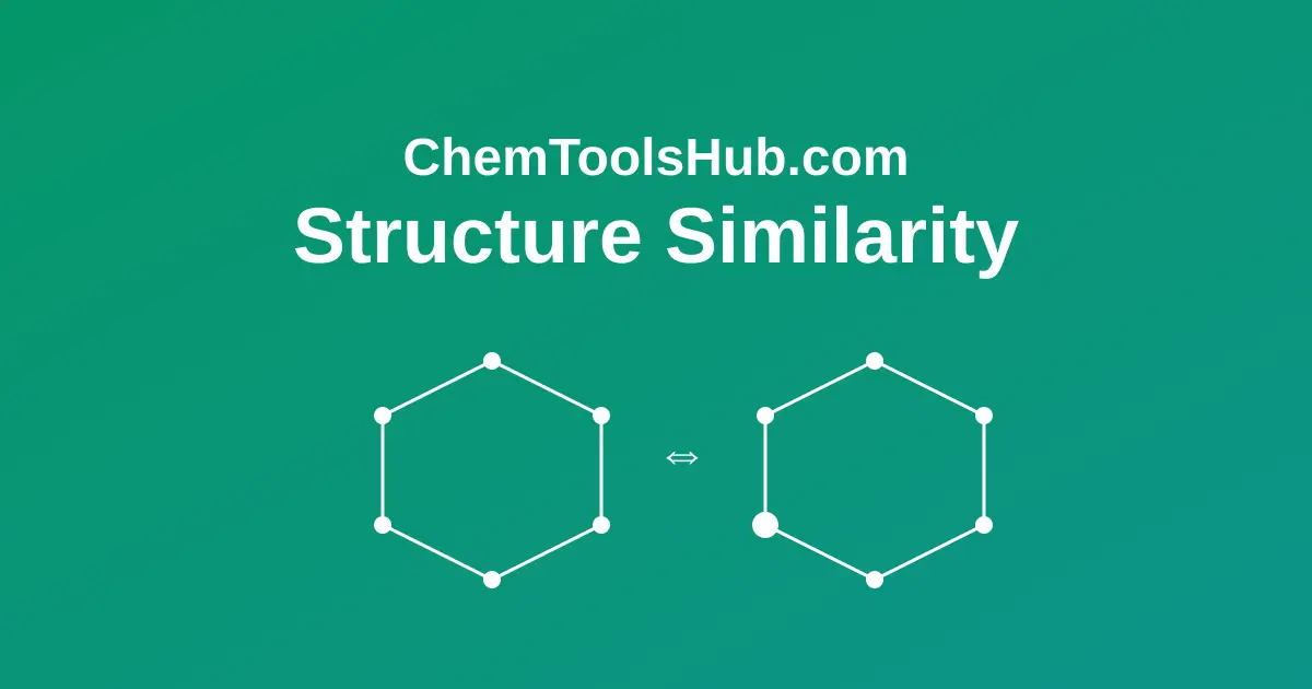 Structure Similarity Calculator | Molecular Structure Comparison Tool ...